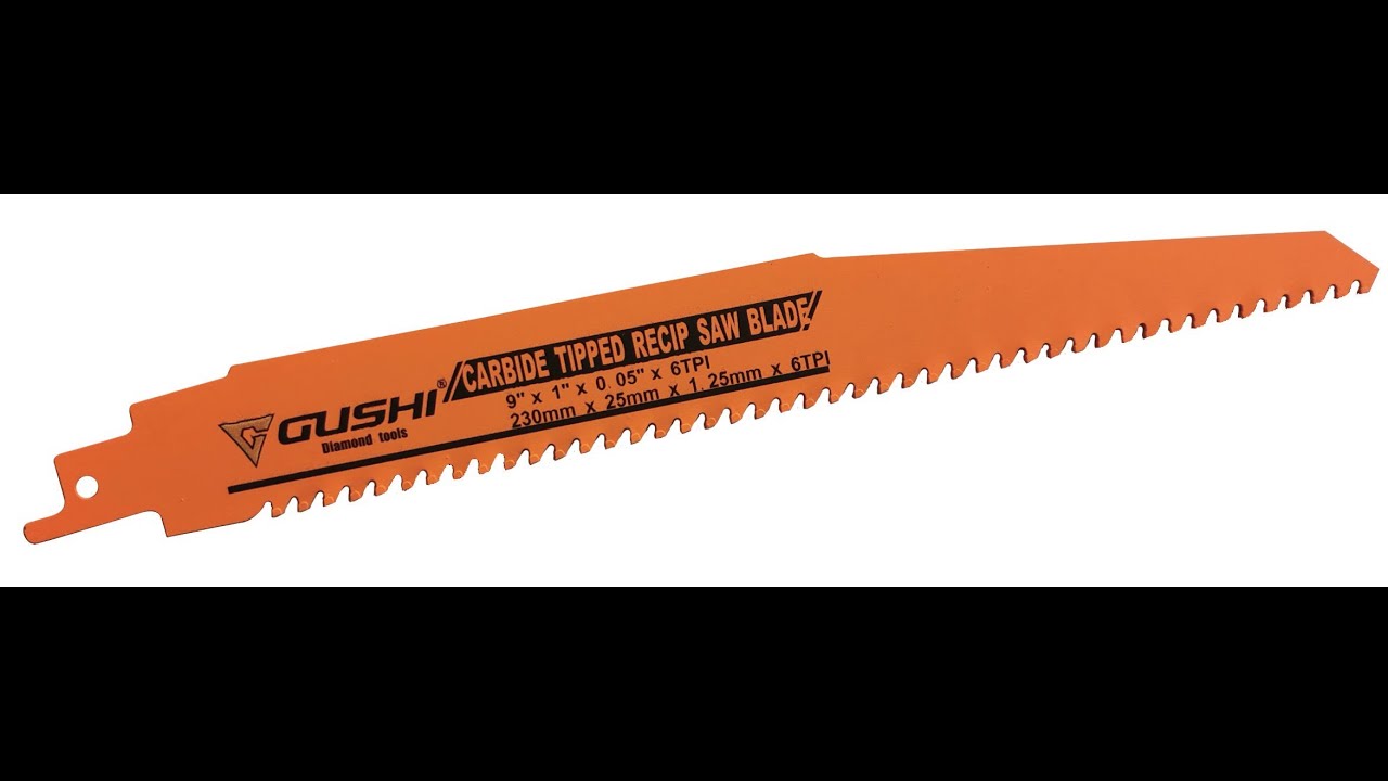 Introduction of Carbide Tipped Recip Saw Blades - YouTube