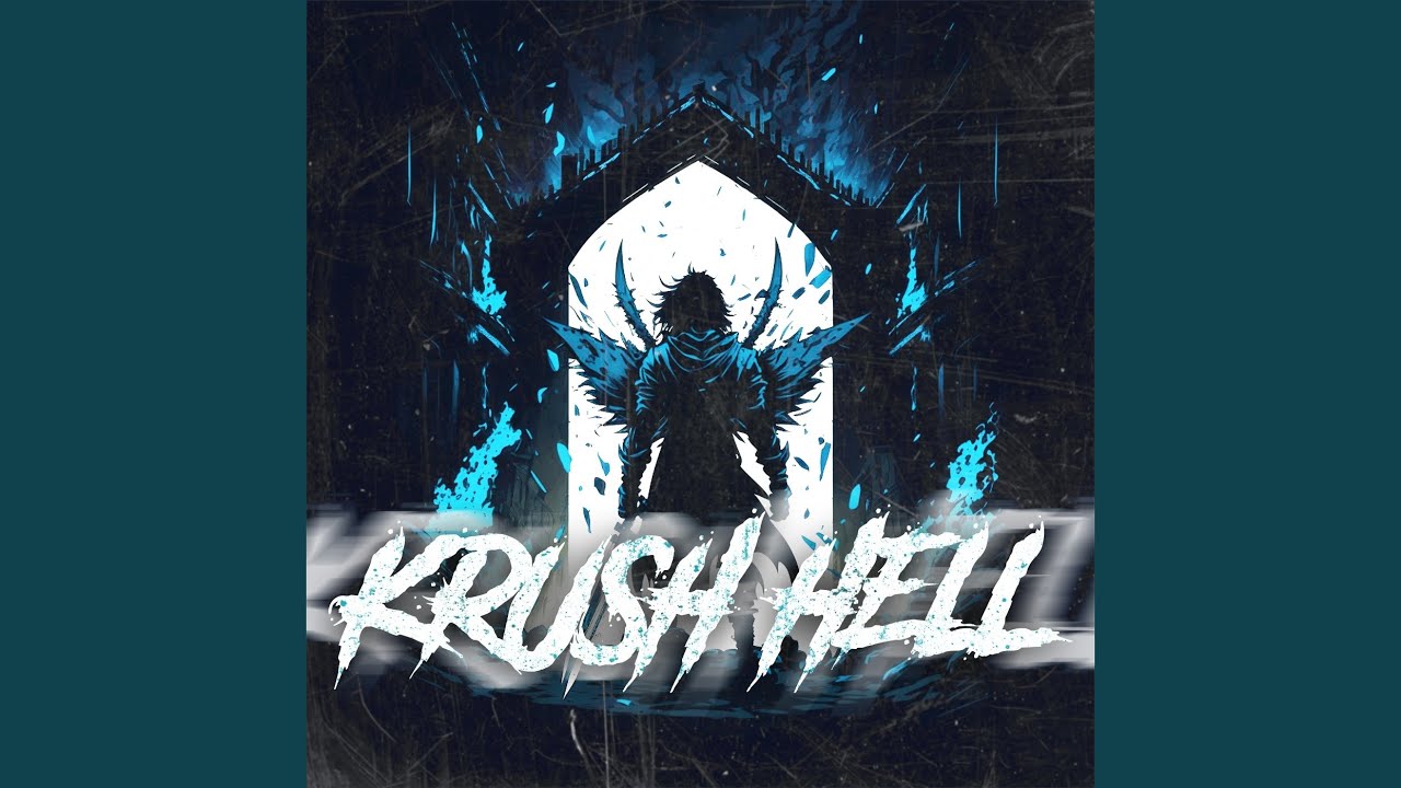 KRUSH HELL (Super Slowed) - YouTube