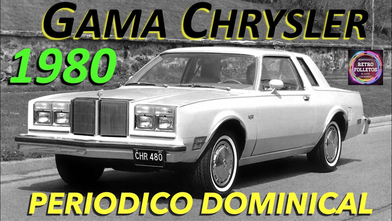 1980 FOLLETO DE VENTAS DE LA "GAMA CHRYSLER" MÉXICO - YouTube