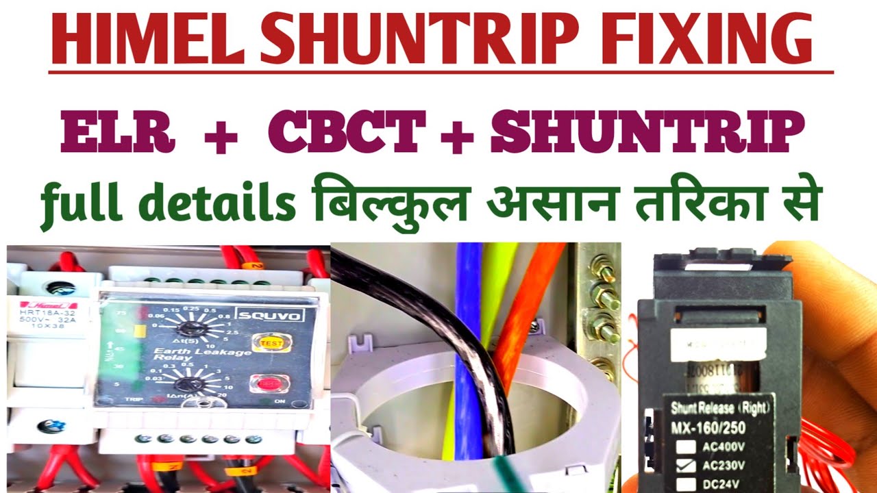 Fixing Himel MCCB with ELR, CBCT, and Shuntrip - YouTube