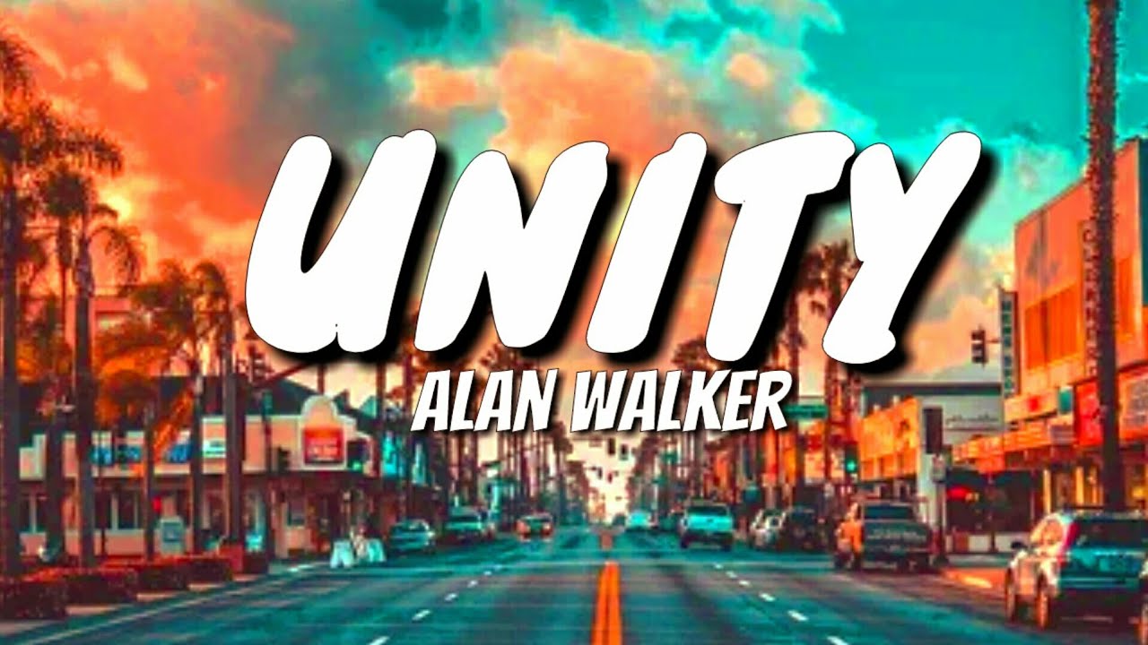 Unity - Alan Walker (Lyrics video) ft. Walker - YouTube