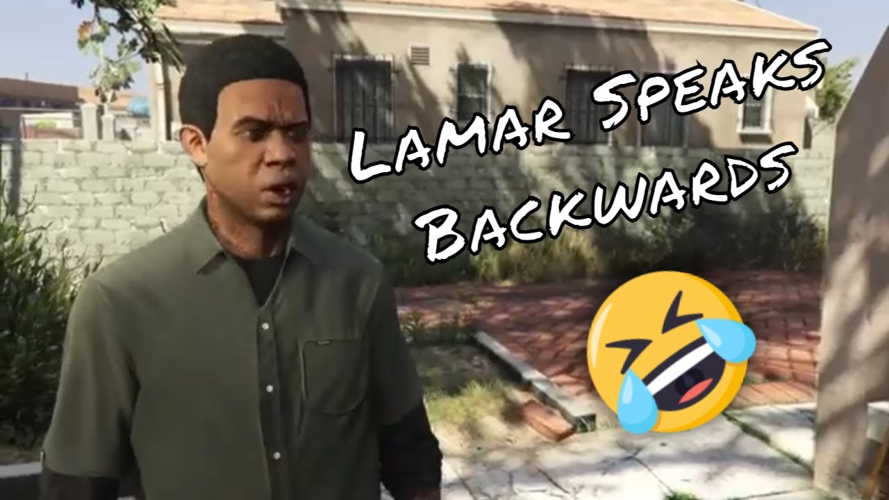 Lamar Roasts Franklin Meme (Lamar Speaks Backwards) 🤣 - YouTube