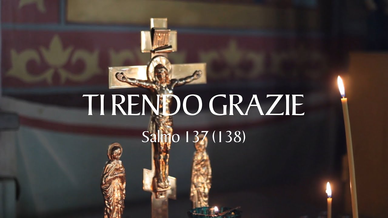 Ti rendo grazie - YouTube