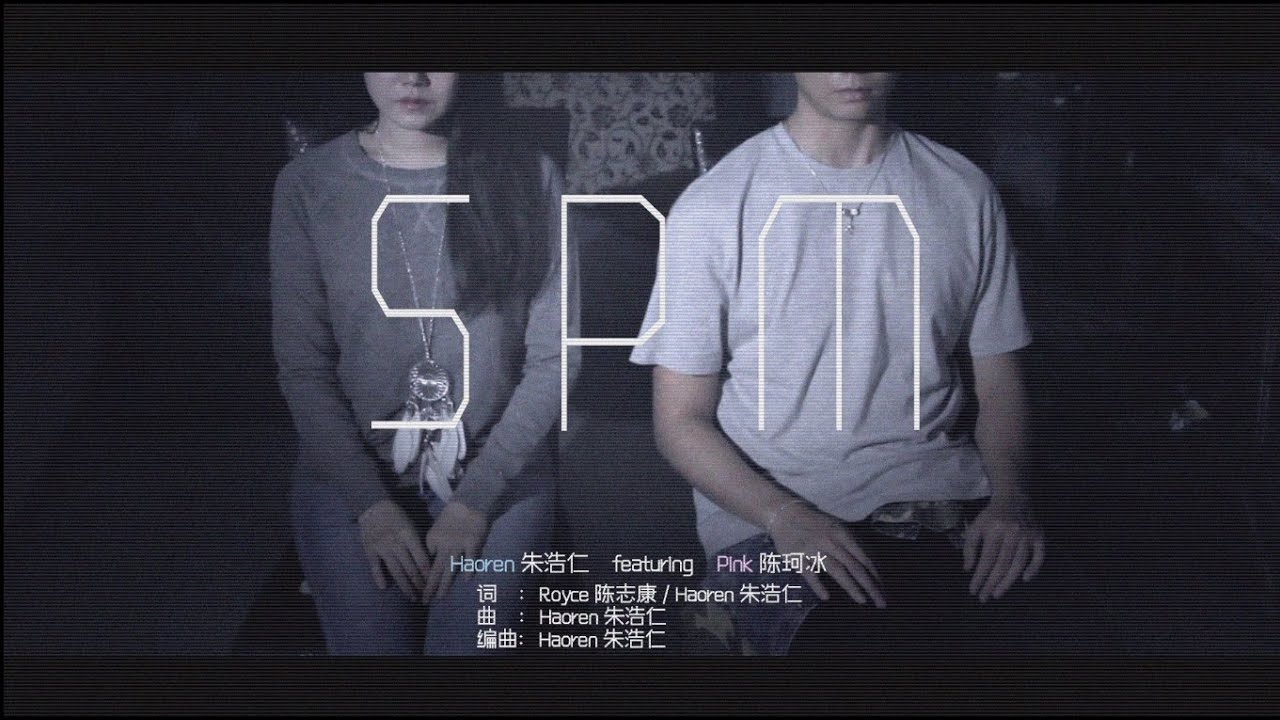 Haoren 朱浩仁 -【S P M】 ft. Pink 陈珂冰 - YouTube