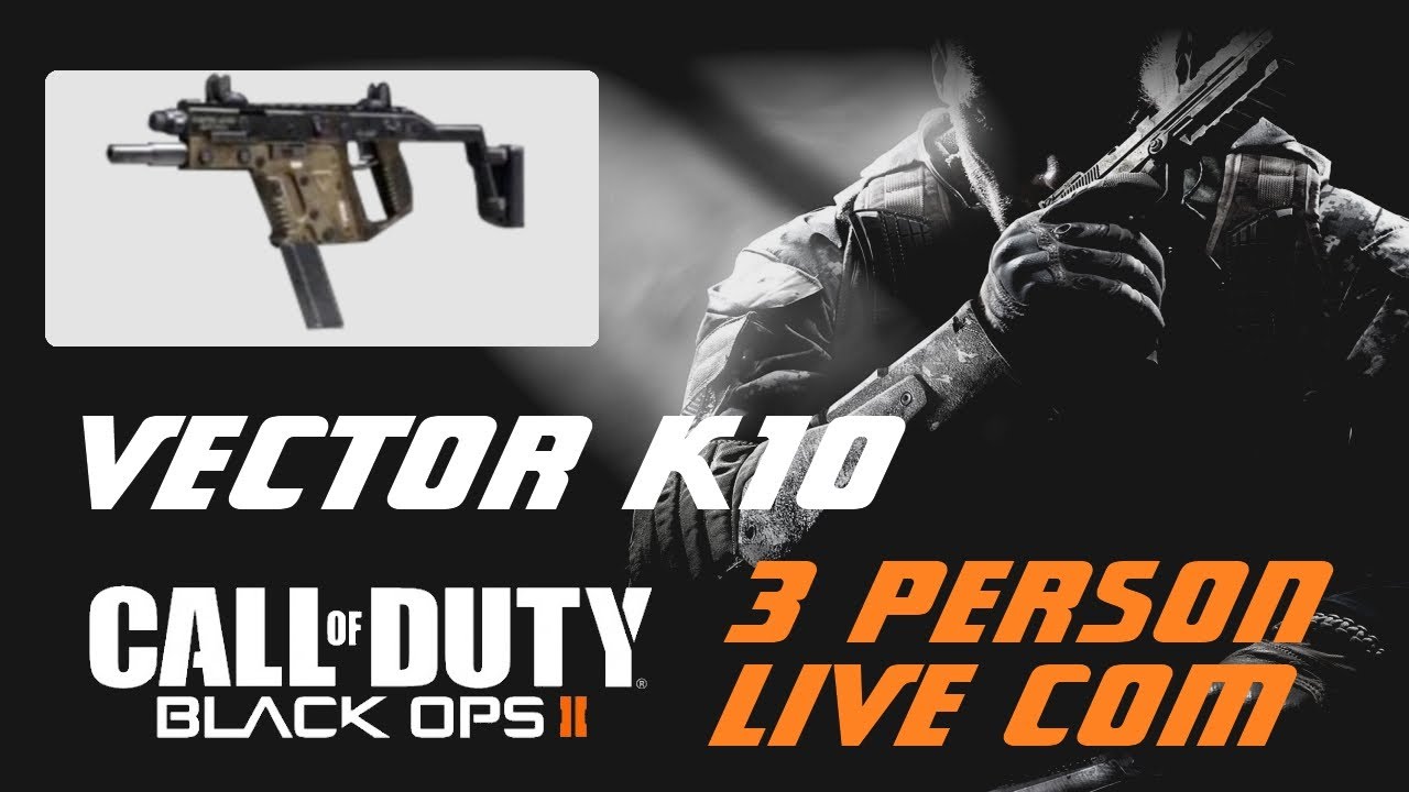 Black Ops 2 Vector K10 Hardpoint On Raid - 30+ Low Streaks (BO2 ...