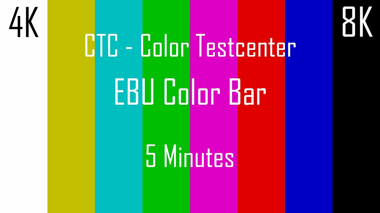 CTC - 5 Minutes - EBU Color Bar Screen - Background/contrast test ...