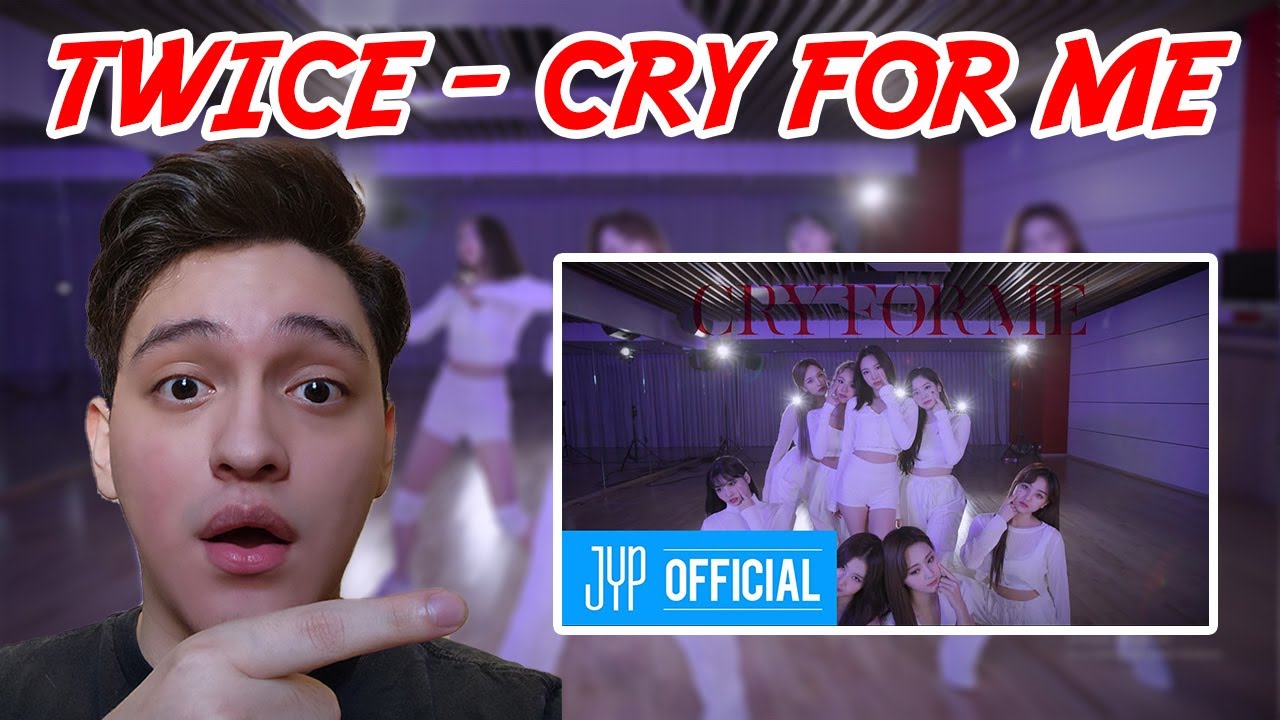 TWICE 'CRY FOR ME' Choreography - 2 REACTION - YouTube