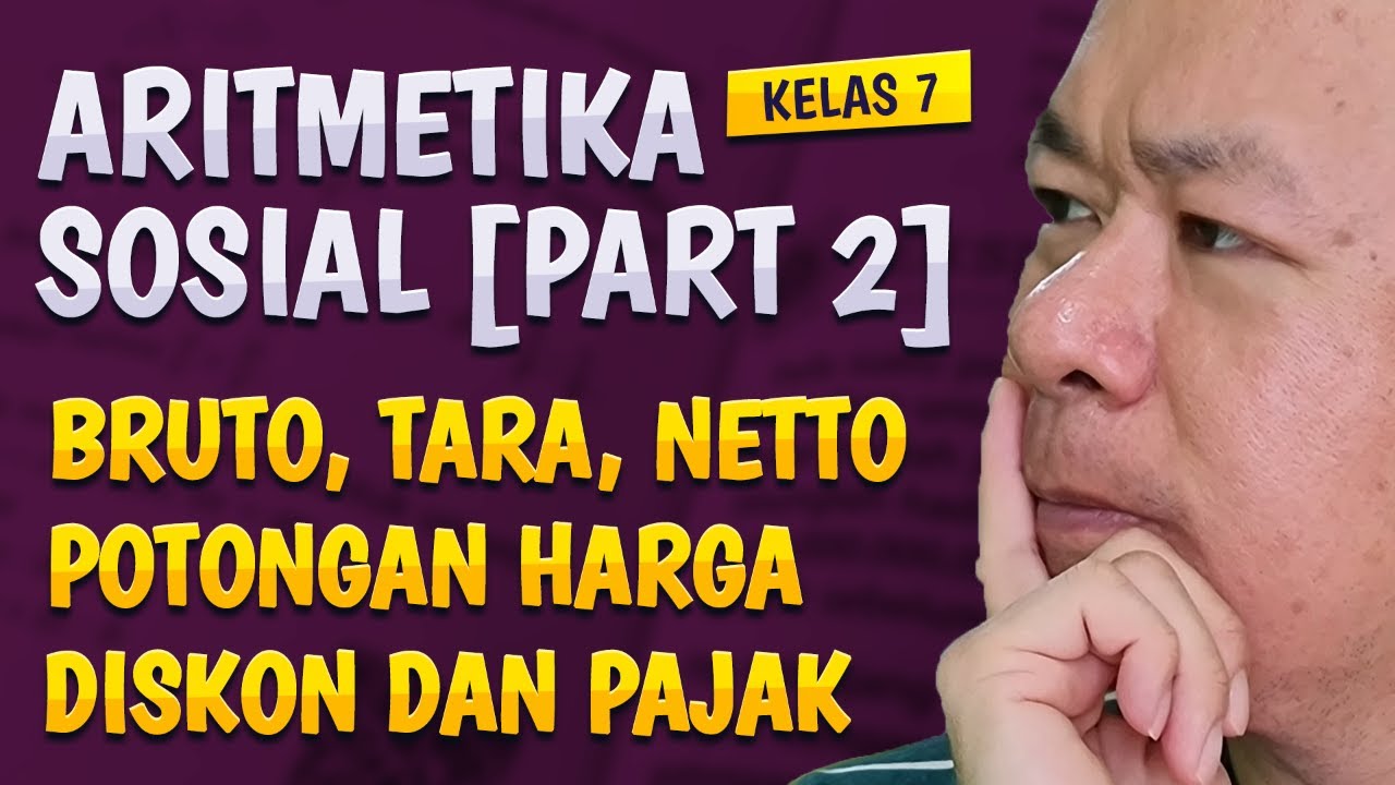 Rumus Aritmetika Sosial Bruto Netto Tara | Menghitung Diskon - YouTube