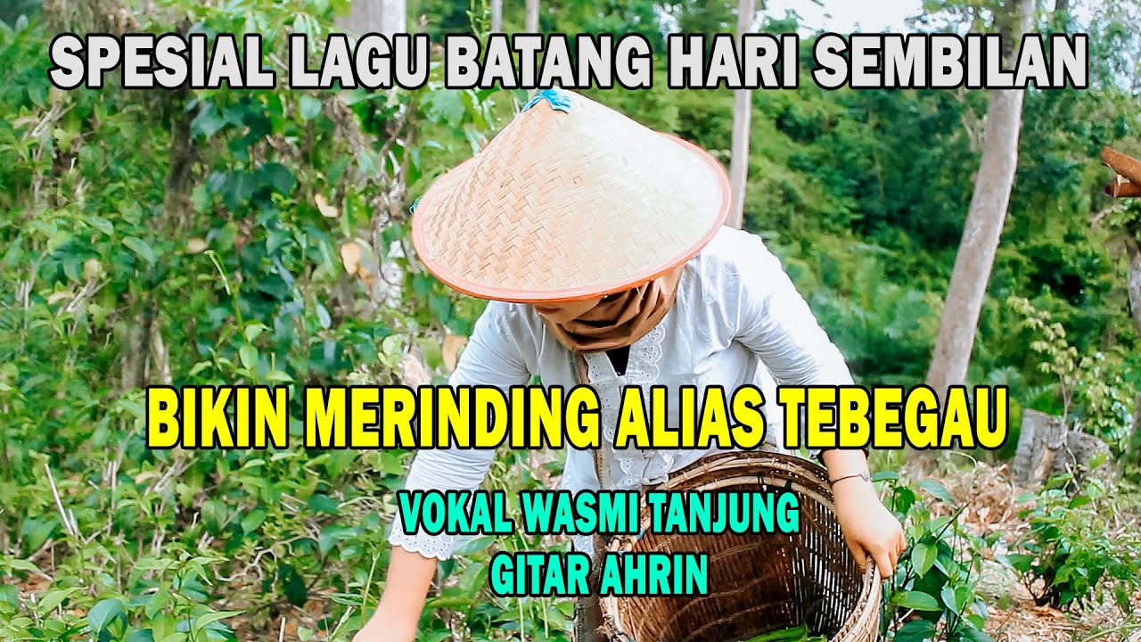 BATANG HARI SEMBILAN Oleh Wasmi FULL LAGU LEGENDARIS - YouTube