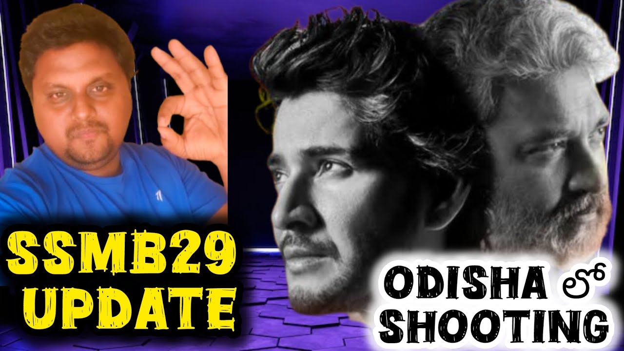 SSMB29 Update | Mahesh Babu, Priyanka Chopra shoot for SS Rajamouli’s ...