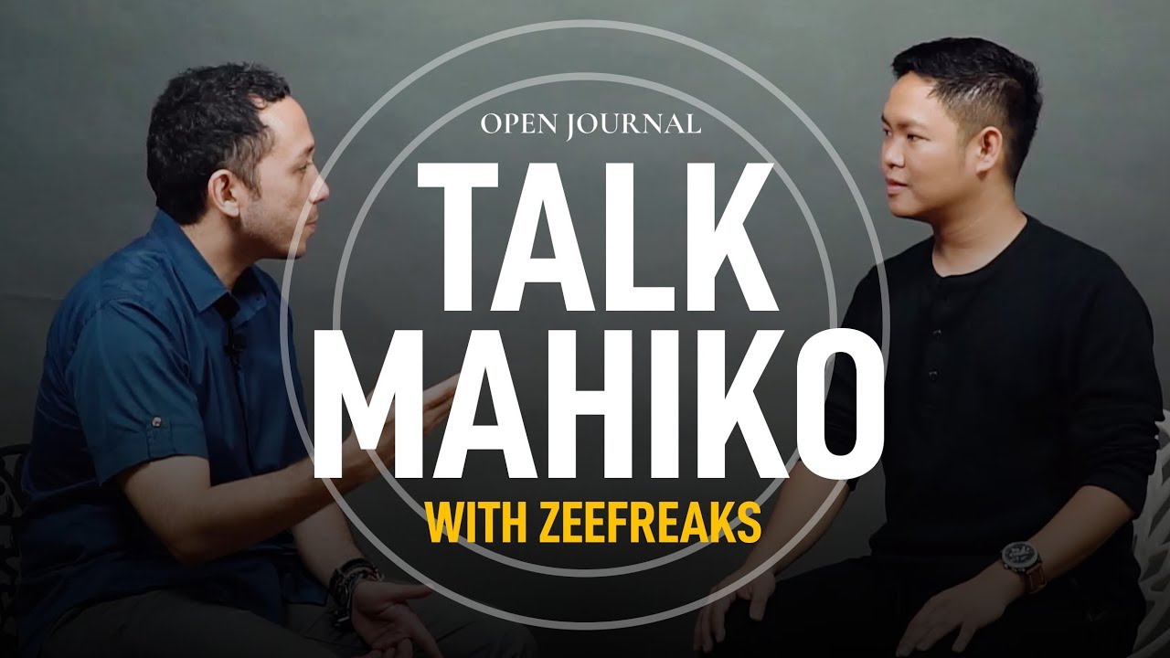 Talk Mahiko by Open Journal featuring Zeefreaks - YouTube