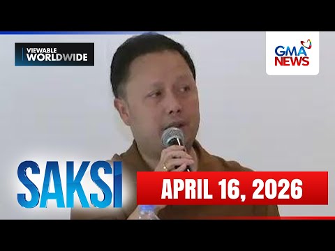 Saksi Express: April 16, 2026 [HD]