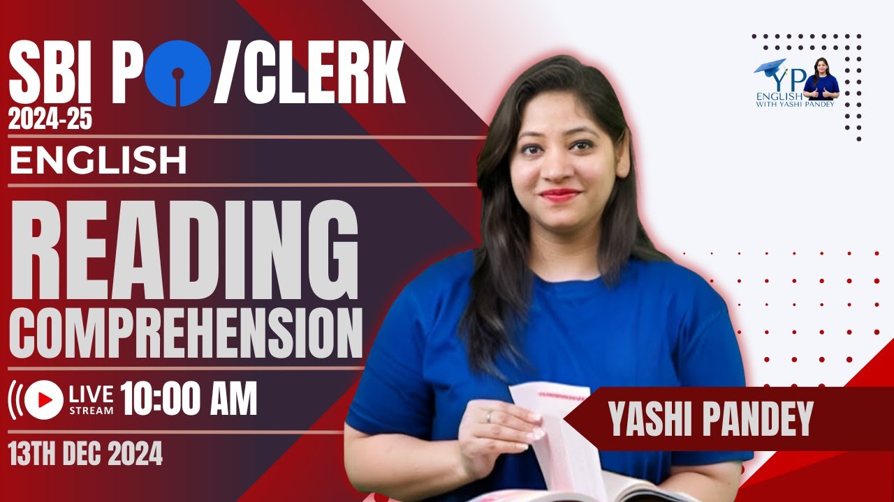 Reading comprehension | SBI PO 2024-25 | English | Yashi Pandey - YouTube