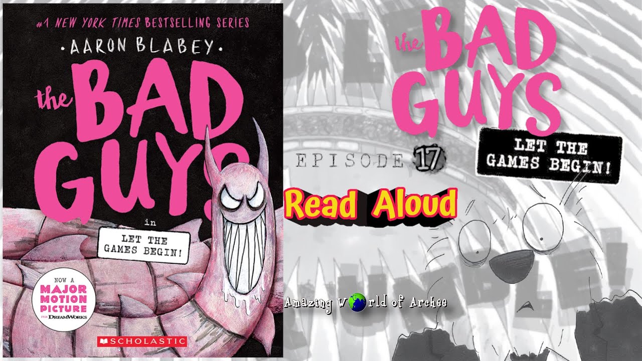 The Bad Guys Episode 17 - Let The Games Begin by Aaron Blabey - YouTube