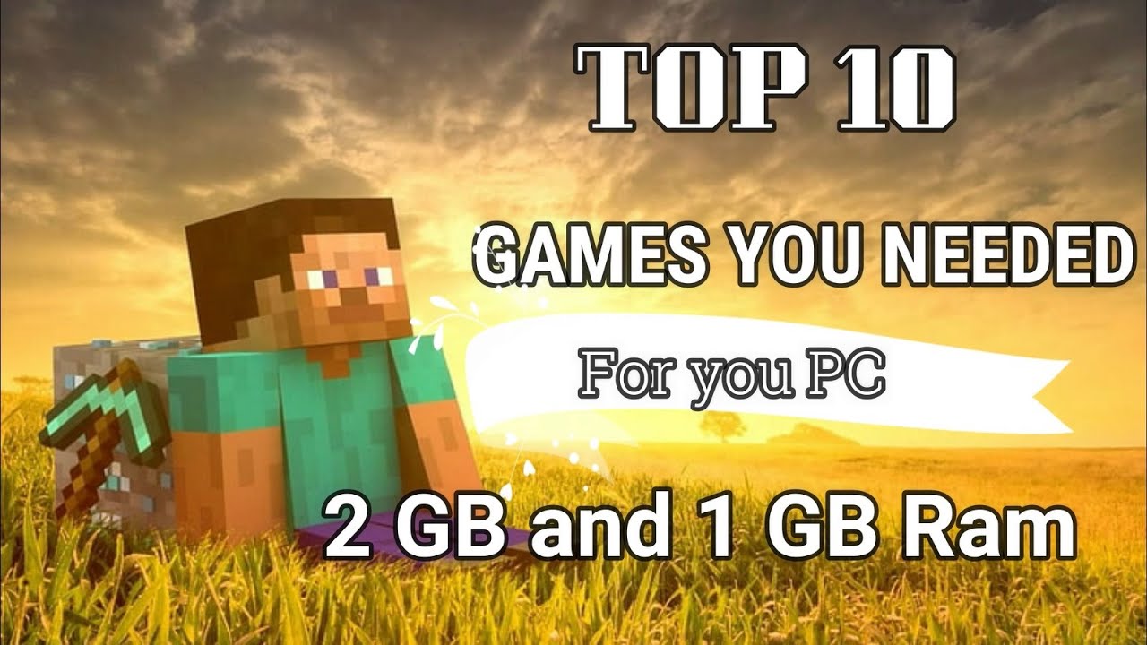 Best 10 Games For Low End PC - NO Graphics Card [ Games are not too old ...