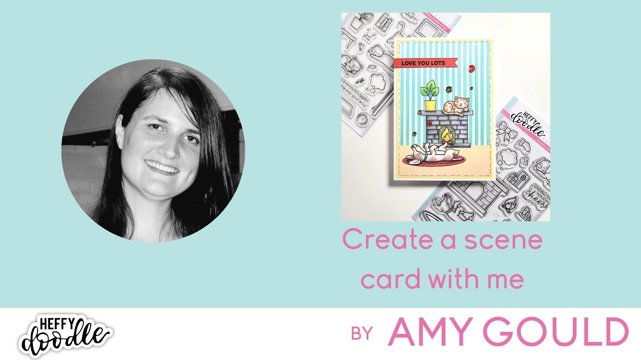 Create a scene card with me using Heffy Doodle goodies - YouTube