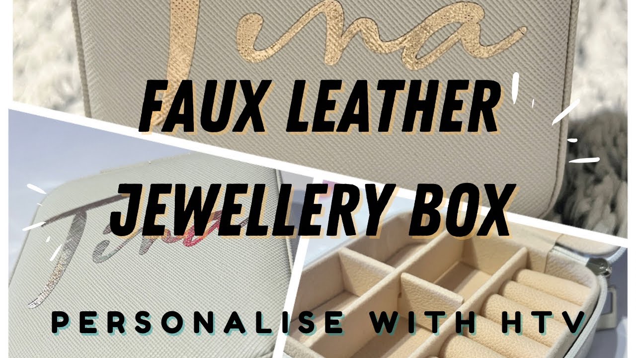 Faux Leather Jewellery Boxes Personalise With HTV YouTube faux-leather-jewellery-boxes-personalise-with-htv-youtube