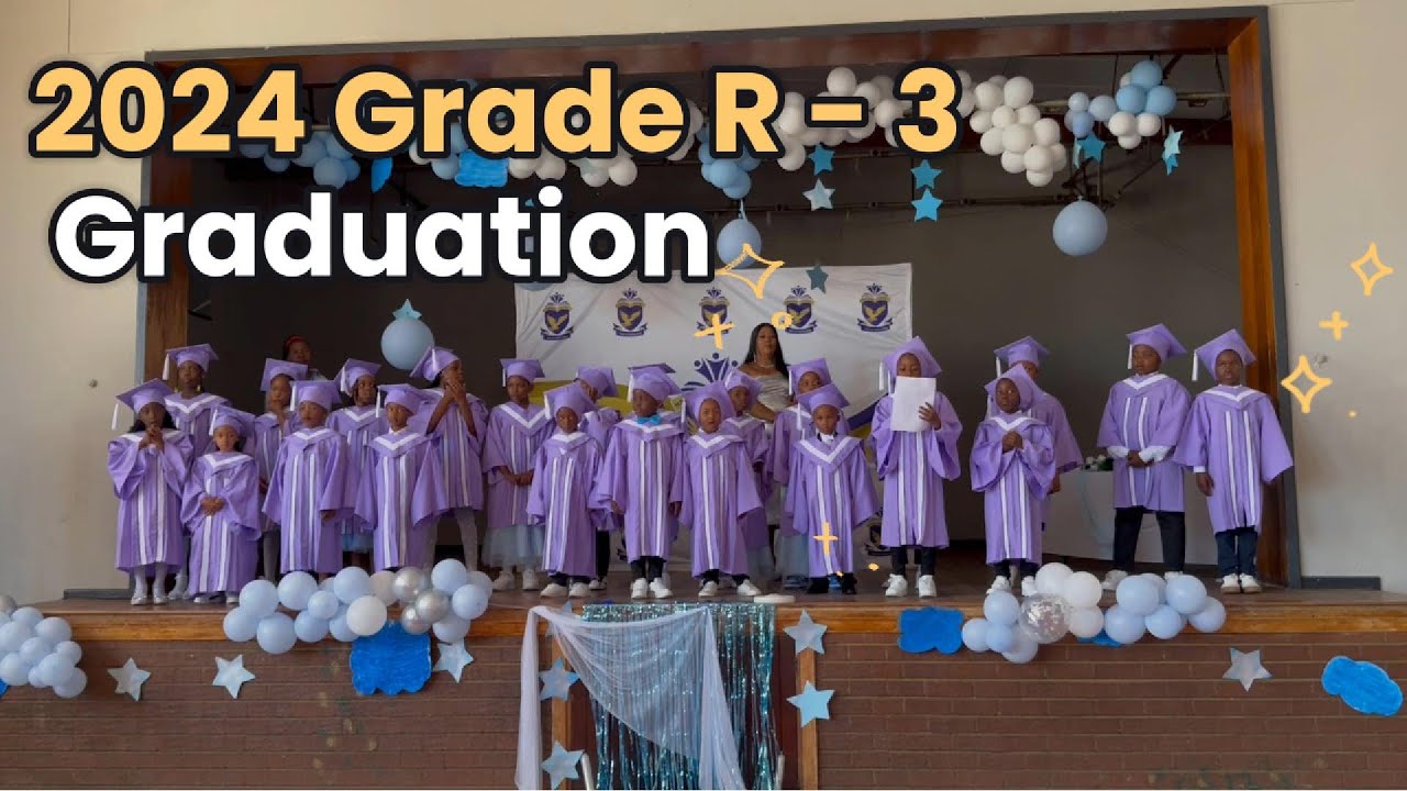 🎓 2024 GRADE R-3 GRADUATION CELEBRATION! 🎉 - YouTube