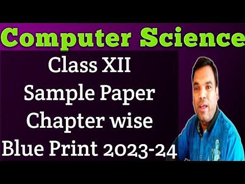 Blueprint sample paper computer science class 12 | Chapter wise weightage computer science class ...