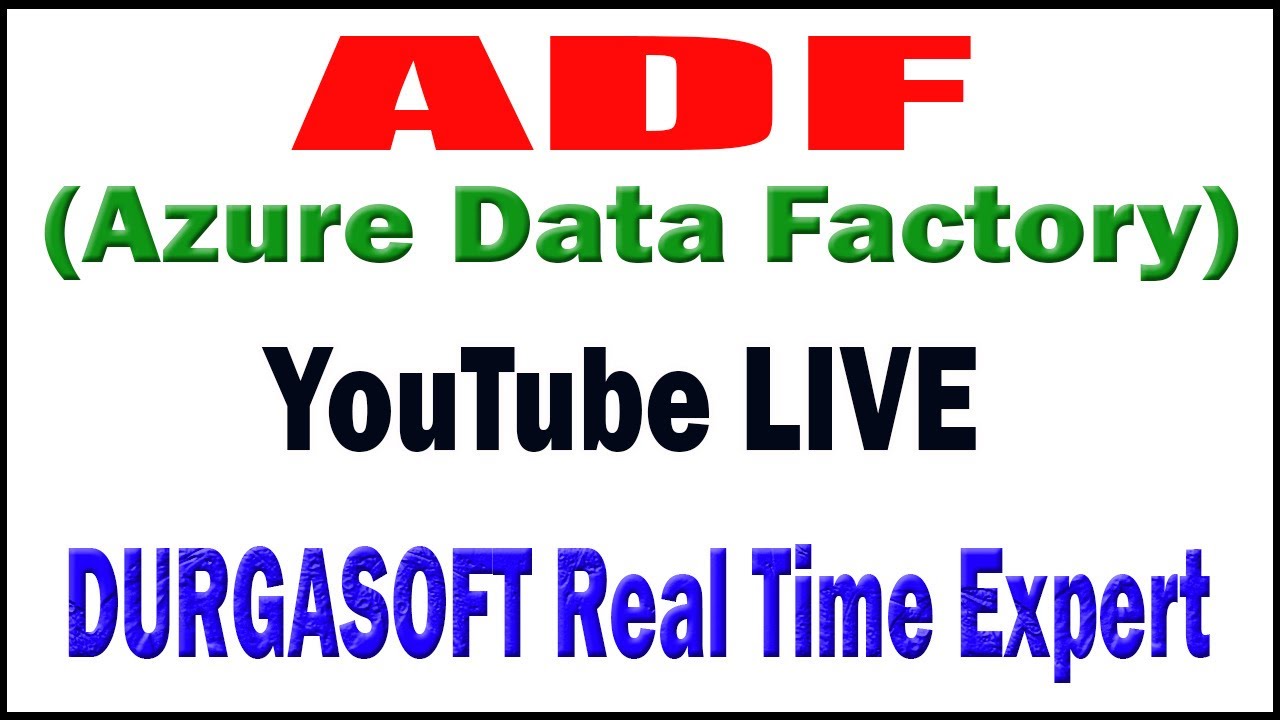 Adf Azure Data Factory Tutorials By Mr Sameer Sir Youtube