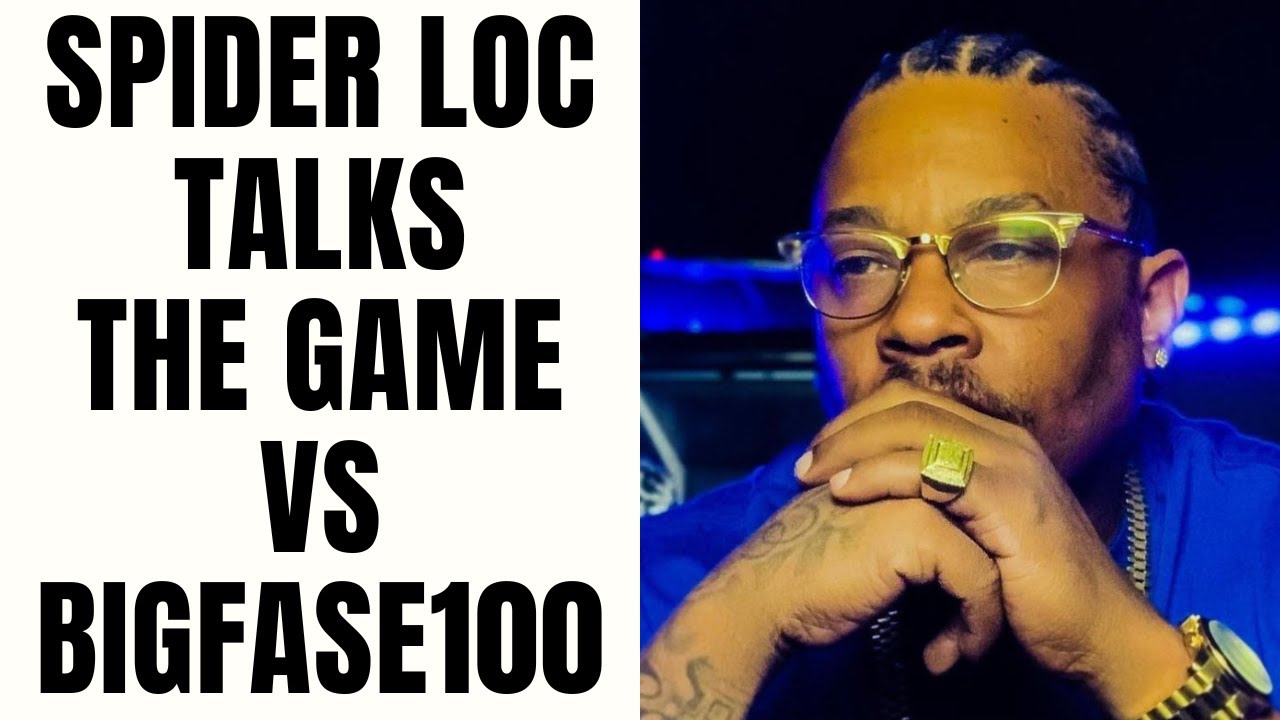 Spider Loc Talks The Game Vs BigFase100 [Part 25] - YouTube