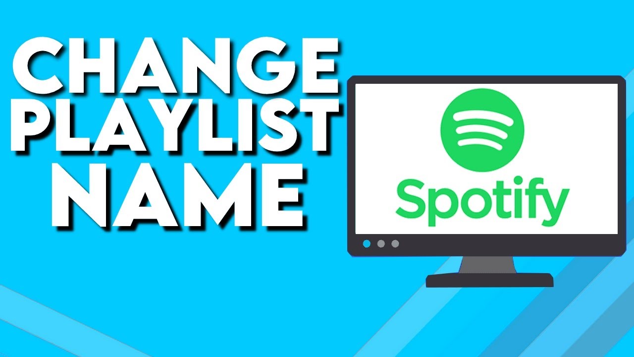 How To Change Playlist Name On Spotify PC YouTube how-to-change-playlist-name-on-spotify-pc-youtube
