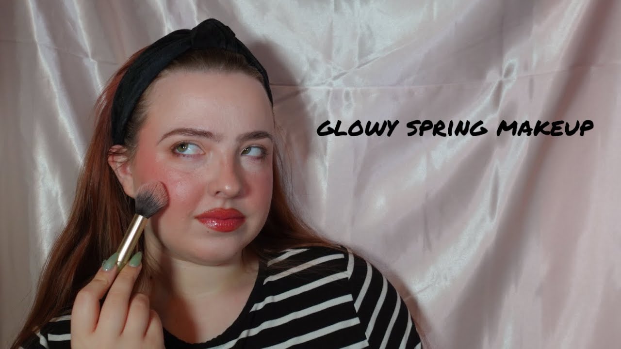 glowy spring makeup - YouTube