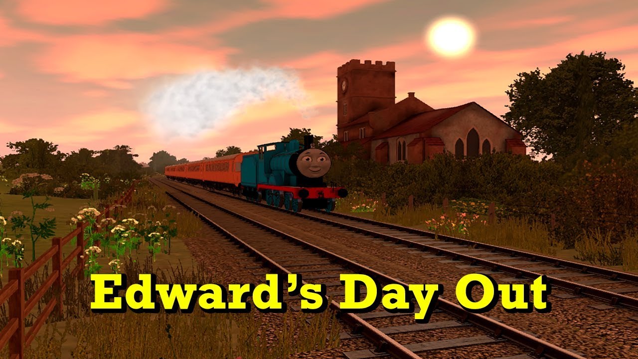 Edward's Day Out - YouTube