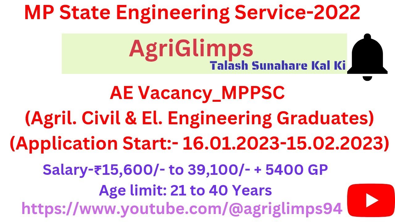 Assistant Engineer Vacancy_2022@ MPPSC || Job for Agril. Civil and ...