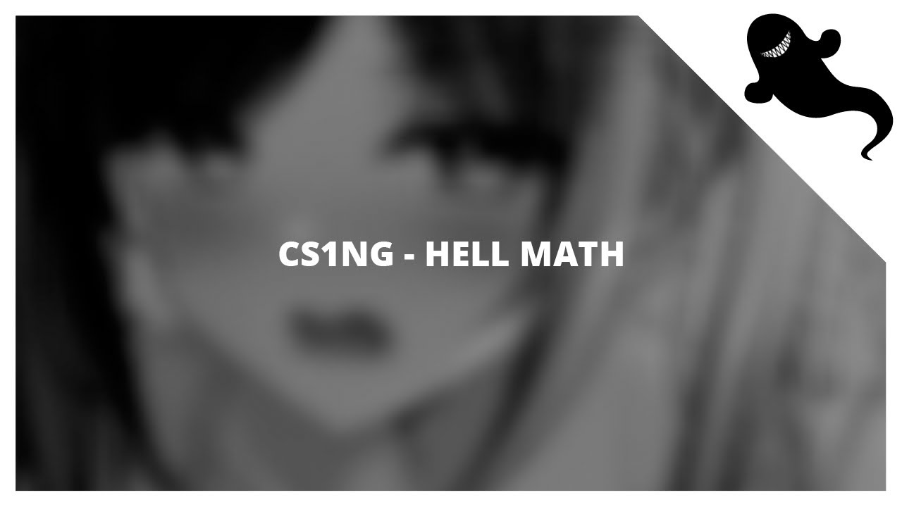 cs1nG - helL matH - YouTube