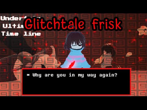 Glitchtale Frisk | Undertale Ultimate TimeLine - YouTube