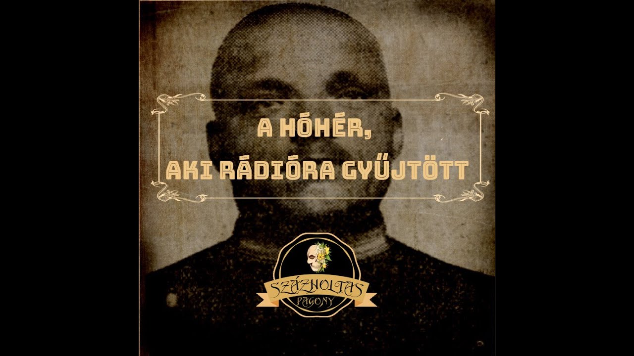 A hóhér, aki rádióra gyűjtött - Bogár János - YouTube