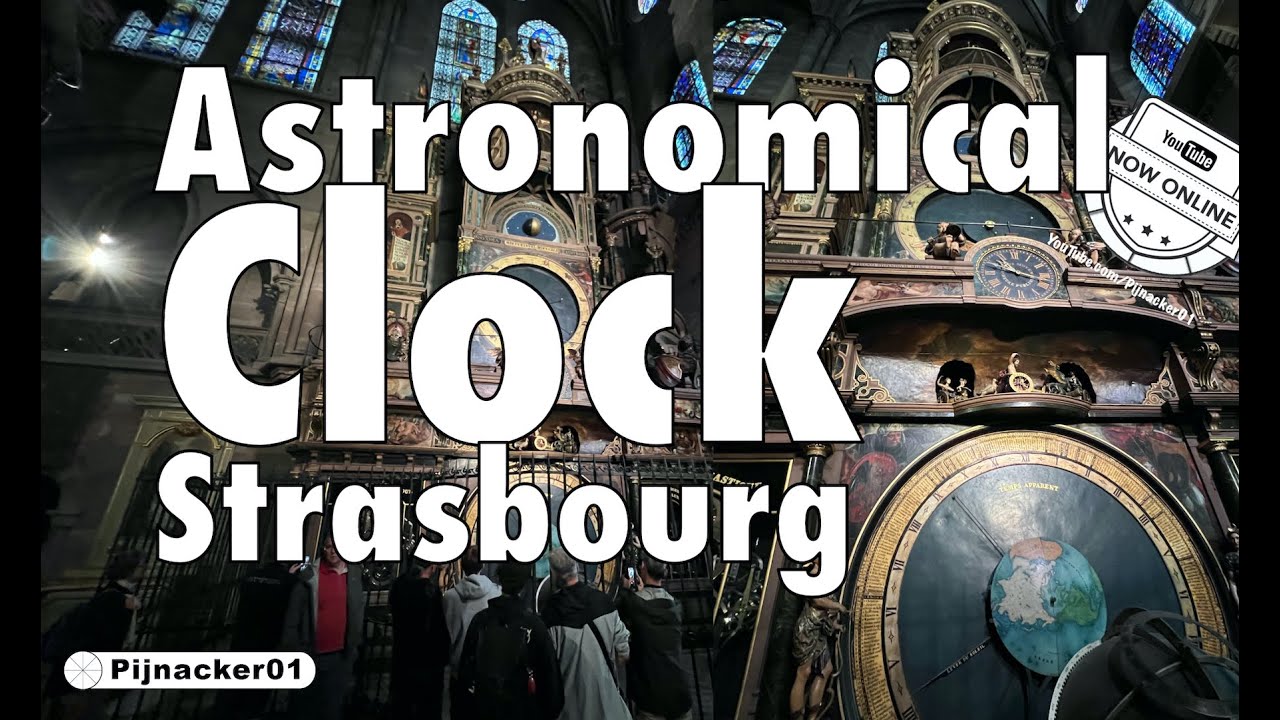Amazing Engineering! The Astronomical Clock Strasbourg. - YouTube