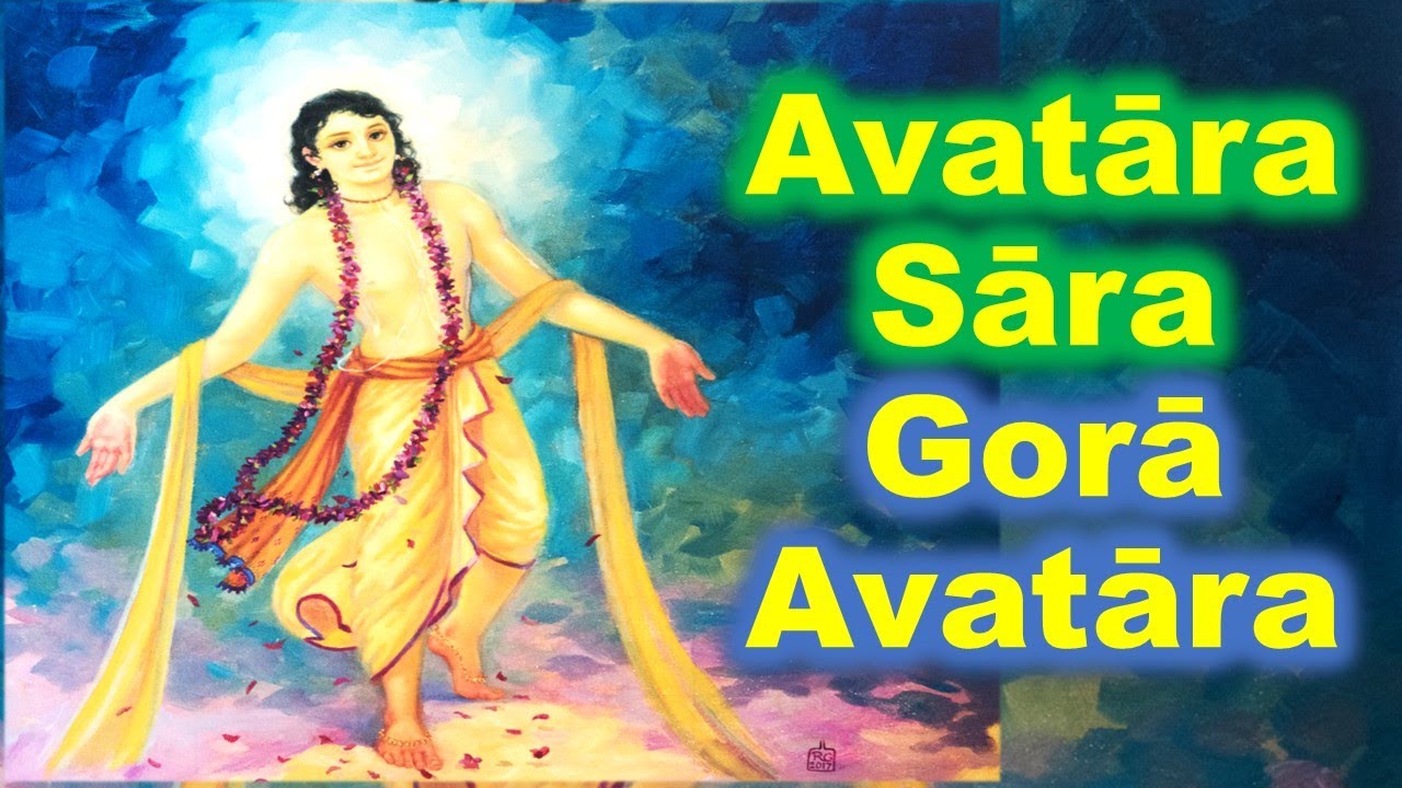 Avatar Sar Gora Avatar - Gauranga is the Crown Jewel of All ...