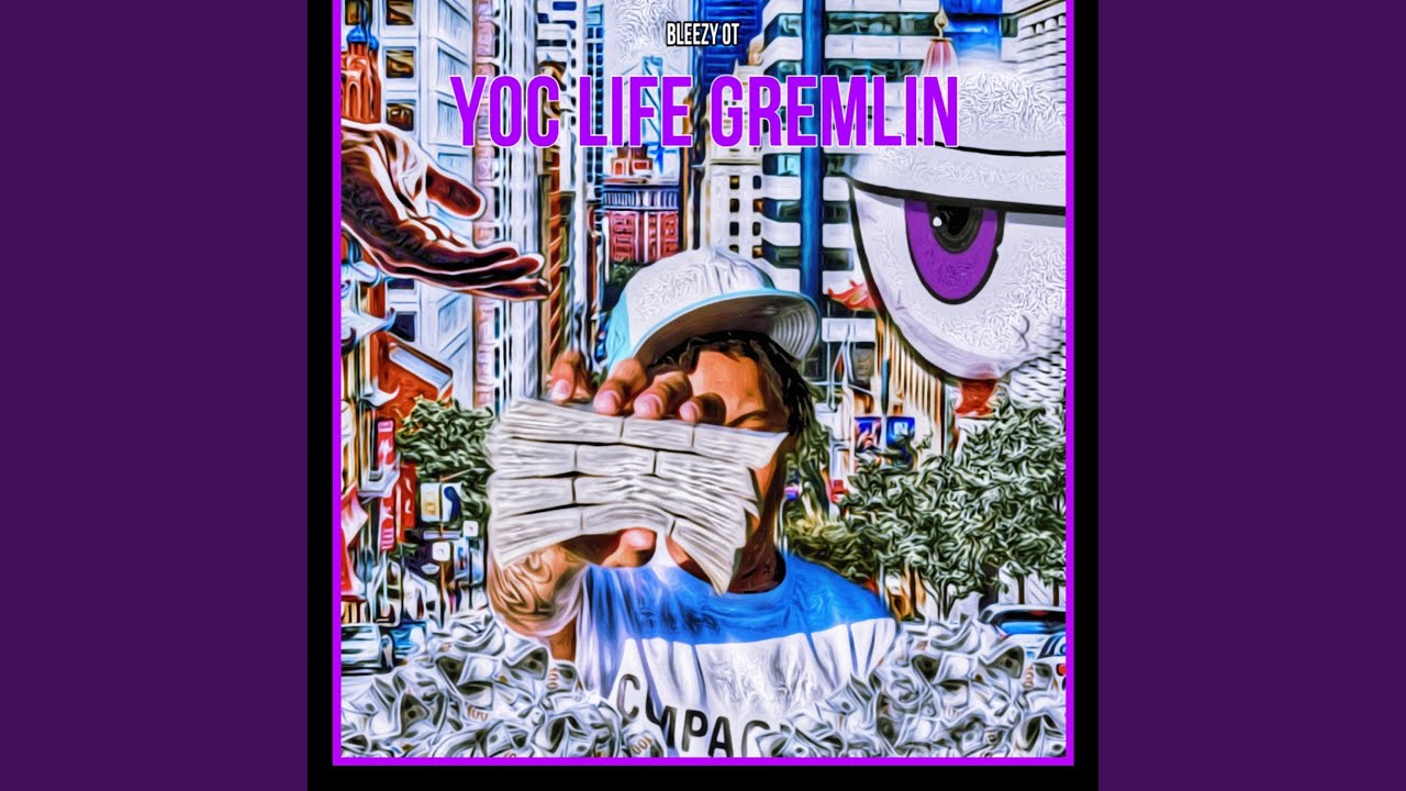 Yoc Life Gremlin - YouTube