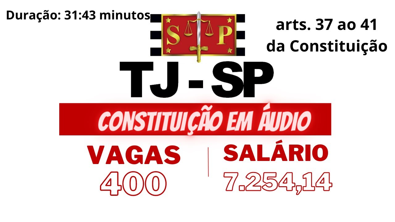 DIREITO CONSTITUCIONAL - ART. 37 AO 41 - Projeto TJSP sem cursinho ...