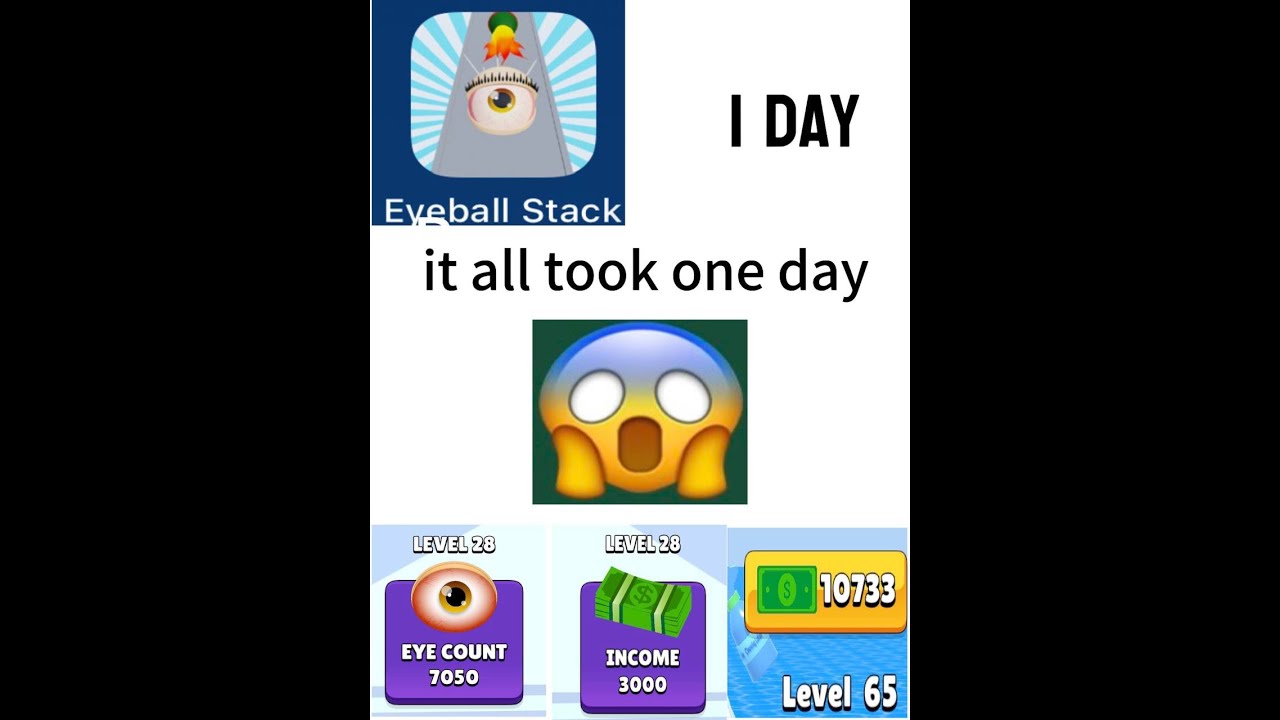 Eyeball stack 48-61 level 10 levels are played in 5 minutes, this is a ...