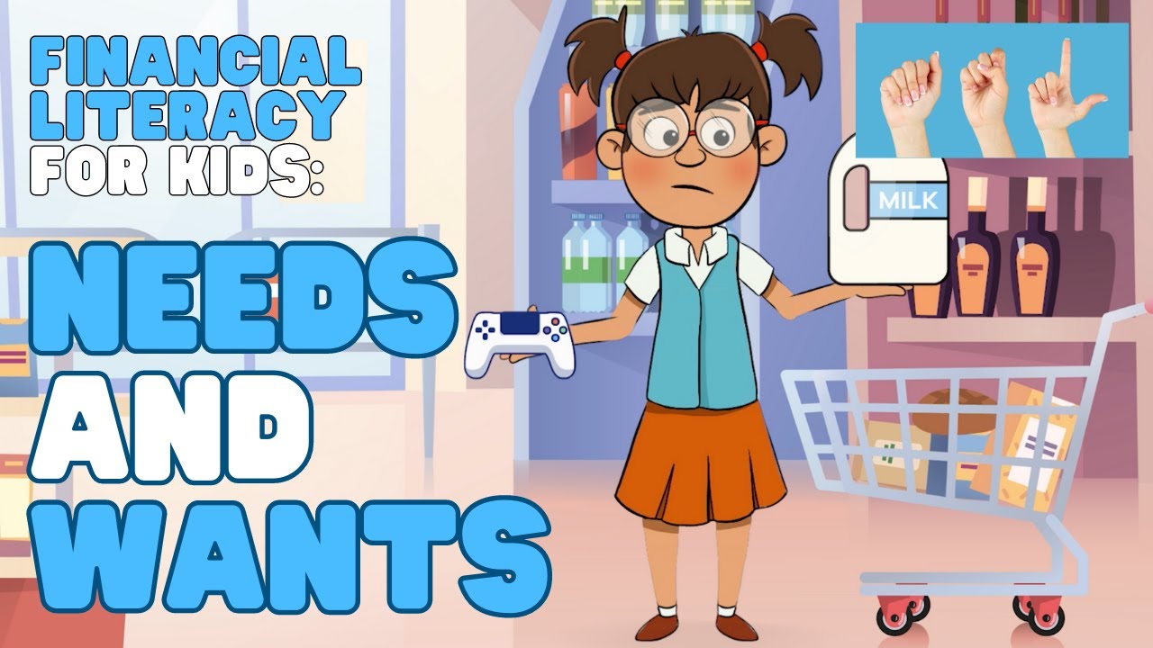 ASL Financial Literacy—Needs and Wants - YouTube