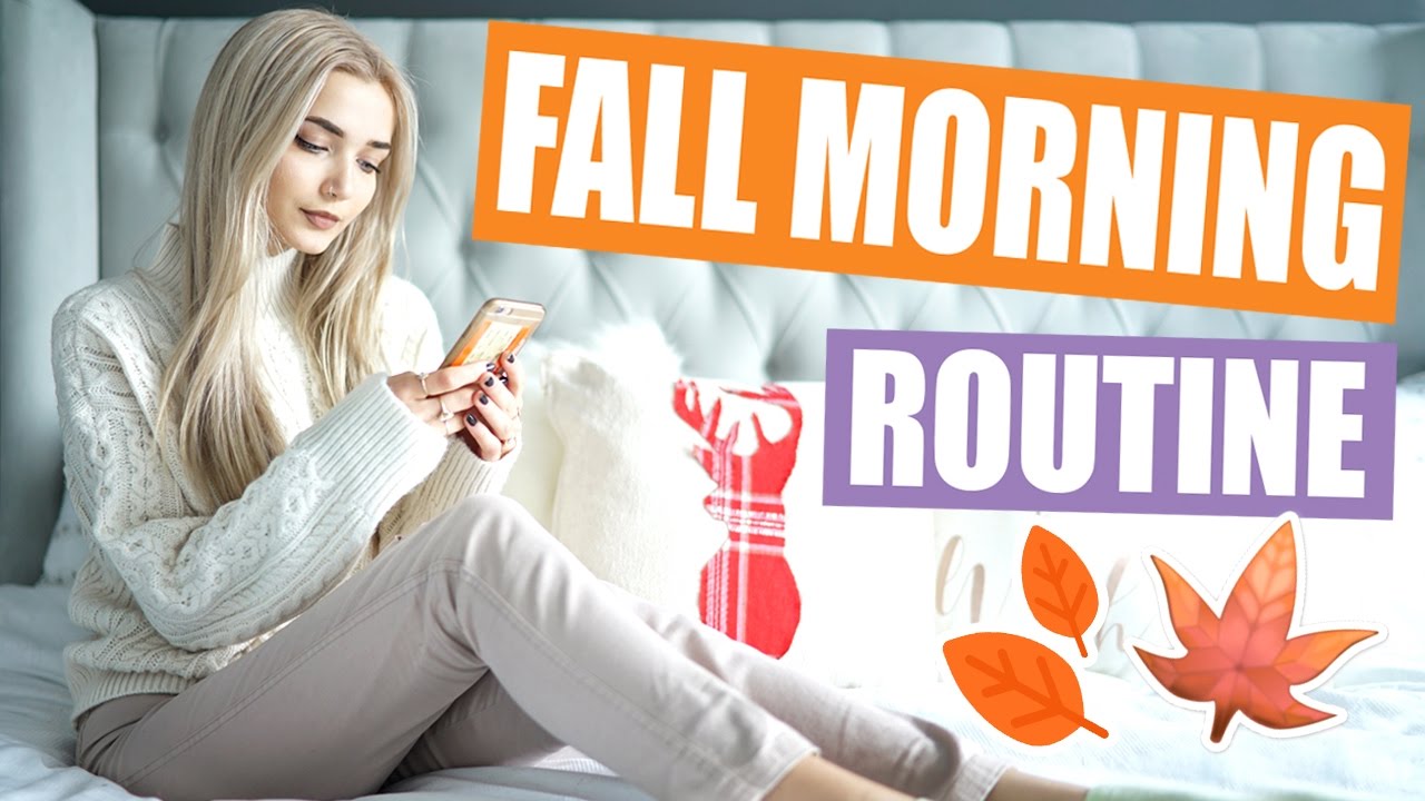 My Fall Morning Routine! 2016 - YouTube