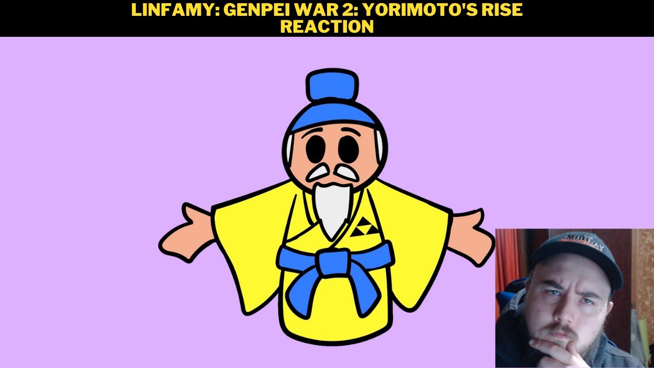 Linfamy: Genpei War 2: Yorimoto's Rise Reaction - YouTube