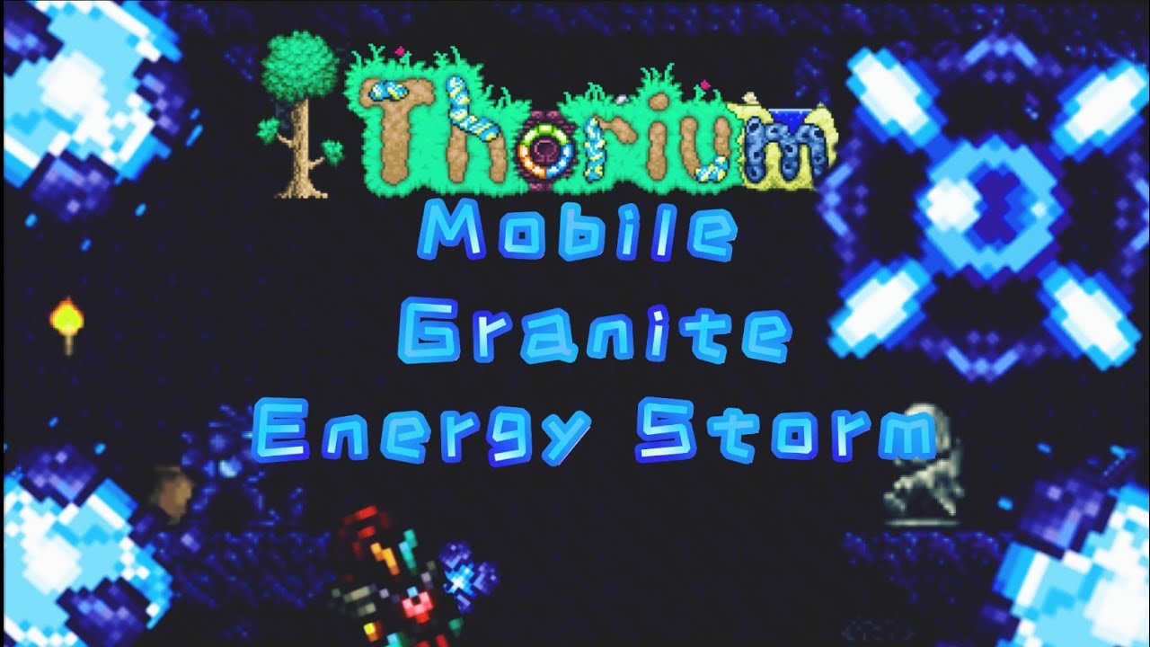 Terraria TModLoader mobile (Thorium Mod) - Expert Mod Granite Energy ...