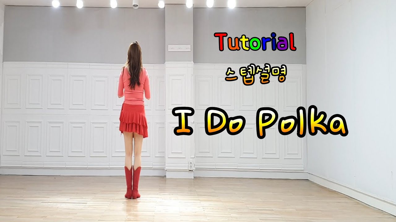 I Do Polka - Line Dance (Tutorial) - YouTube