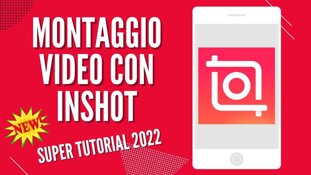 INSHOT: super MONTAGGIO VIDEO da smartphone - Tutorial 2022 - YouTube