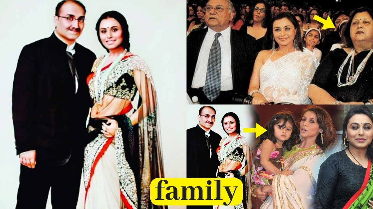 Rani Mukerji family Pics Father Ram Mukherjee, Husband Aditya, Daughter ...