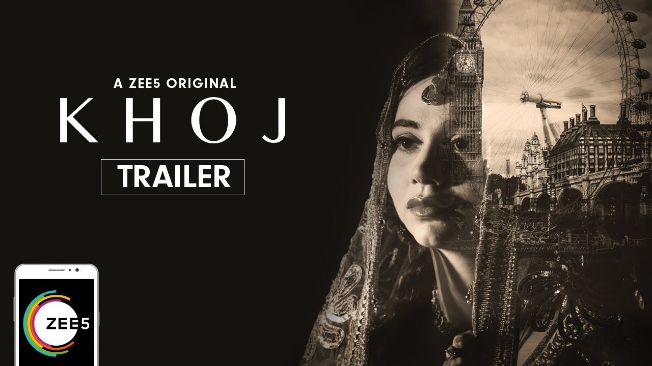 Khoj | Official Trailer | A ZEE5 Original | Streaming Now On ZEE5 - YouTube