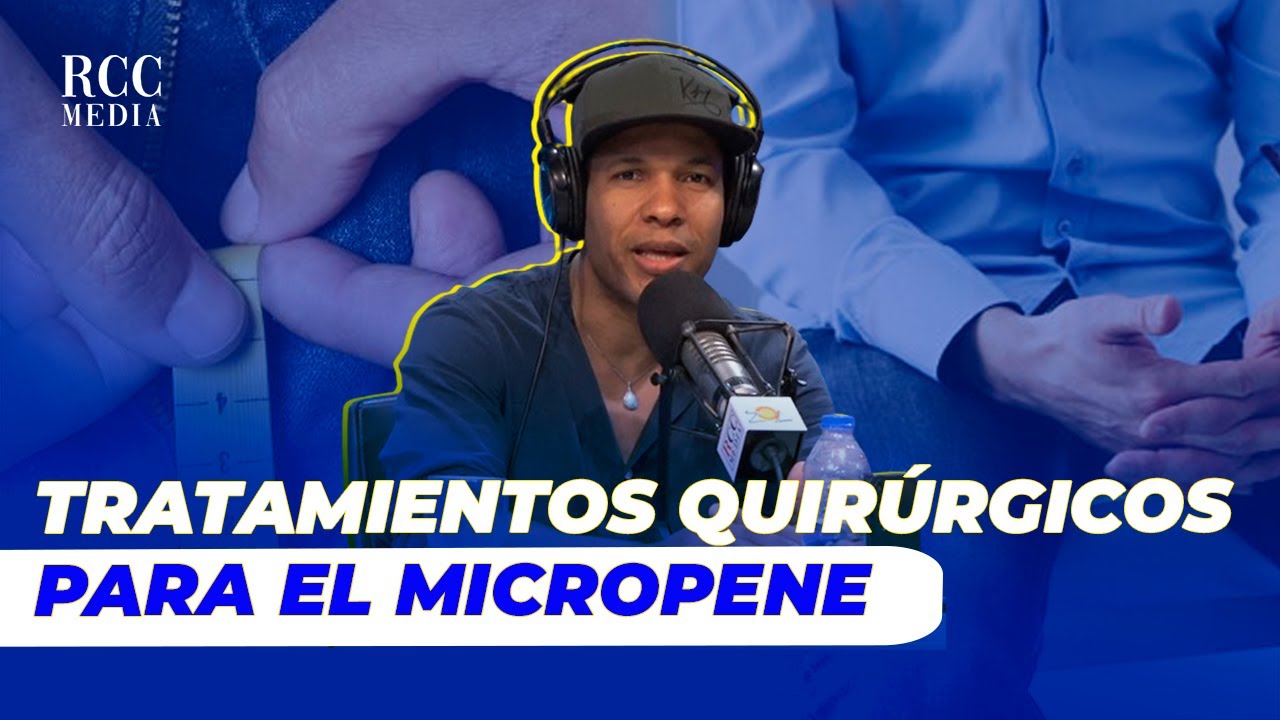 RIESGOS ASOCIADOS CON LOS TRATAMIENTOS QUIRÚRGICOS PARA EL MICROPENE ...