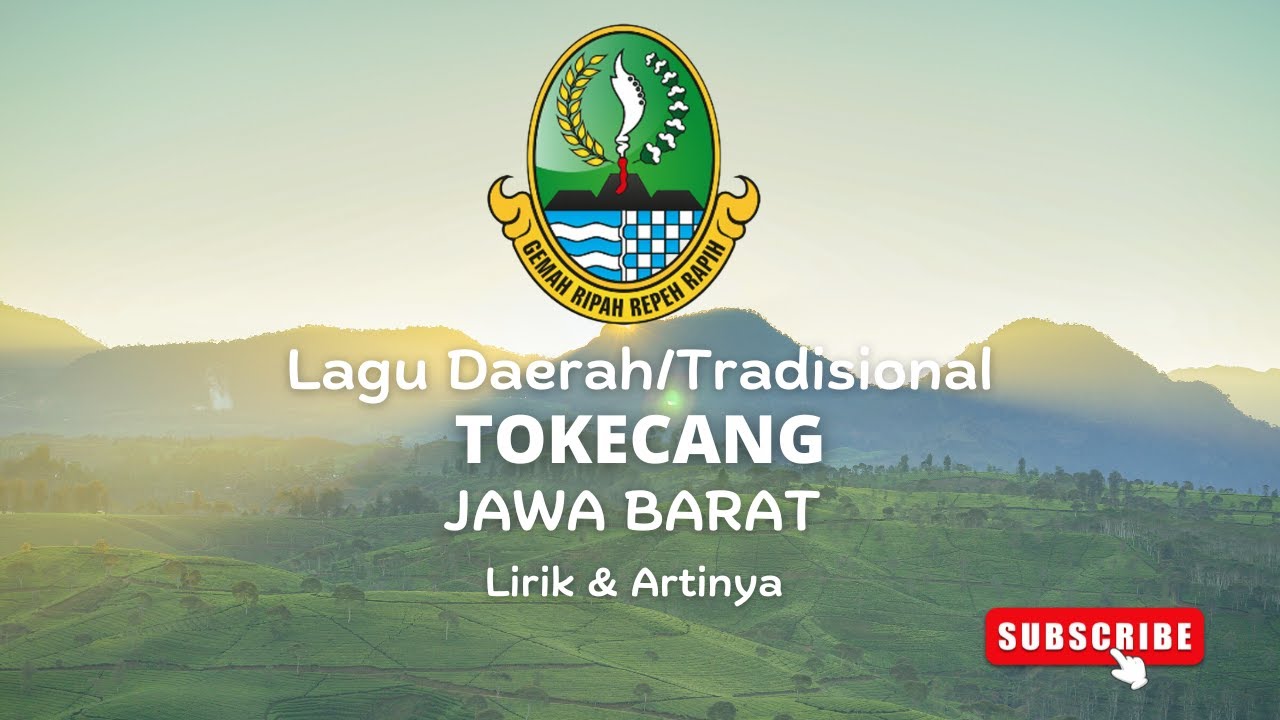 TOKECANG Lagu Daerah/Tradisional JAWA BARAT (lirik dan artinya) - YouTube
