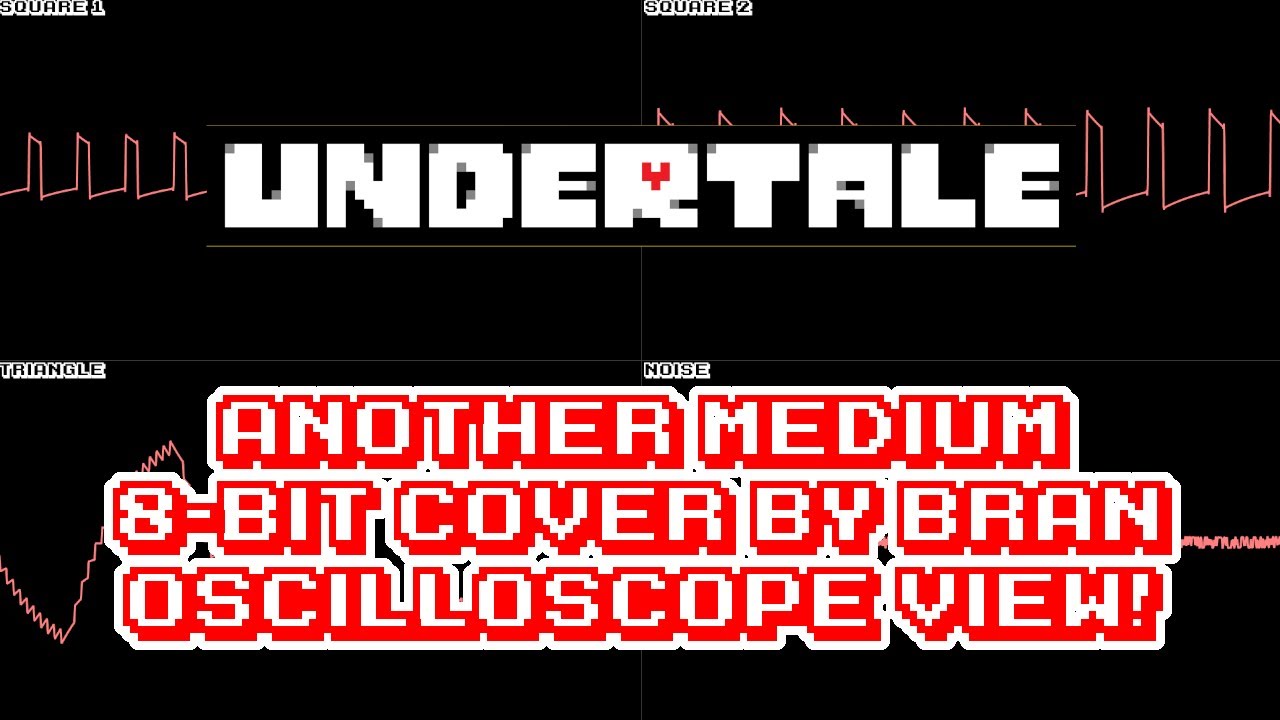 Undertale (PC) - Another Medium (8-bit Cover by @branflakes325 ) - In ...