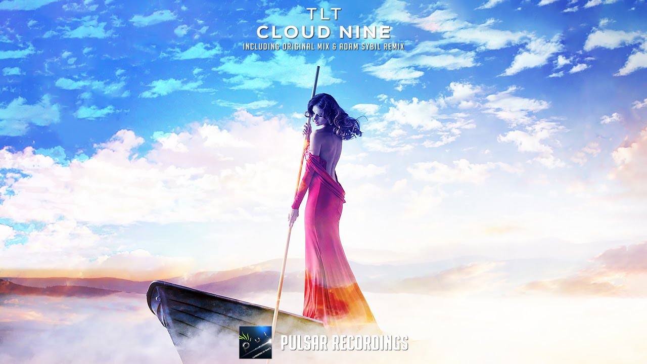 TLT - Cloud Nine (Adam Sybil Remix) - YouTube