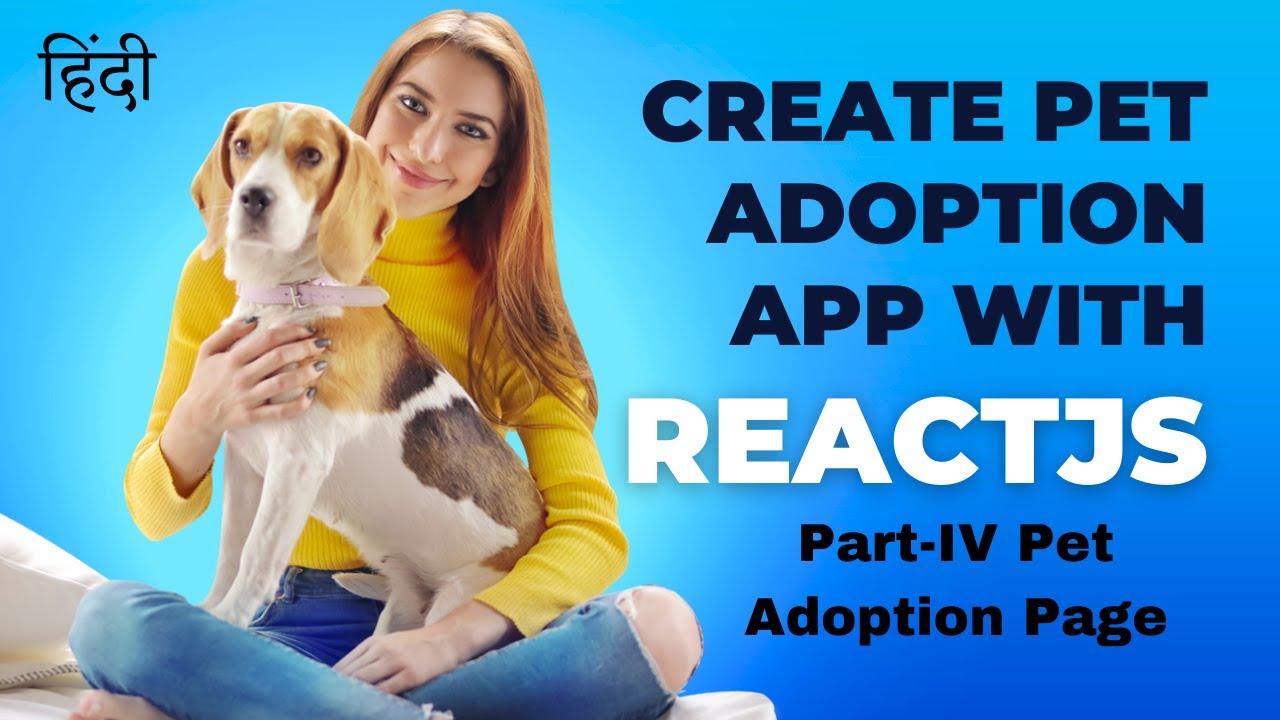Creating Pet Profile Page in Pet Adoption app with Material UI | Woof ...
